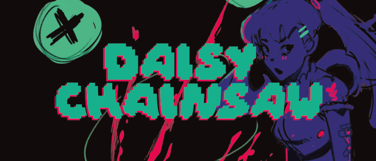 DAISY CHAINSAW by Charlotte Laskowski