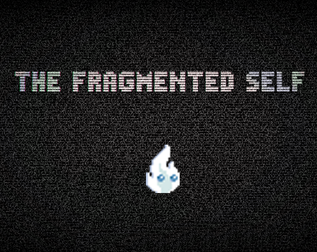 The Fragmented Self by sk41 for Acerola Jam 0 - itch.io