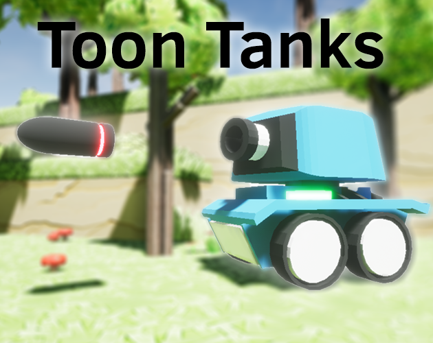 Toon Tanks by PhilXD