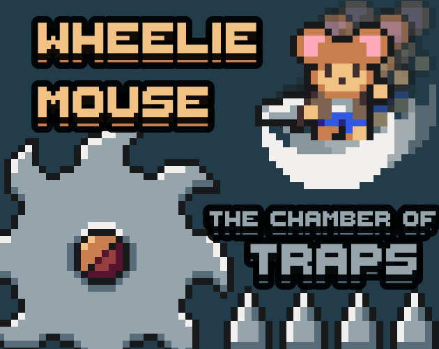 Wheelie Mouse and The Chamber of Traps by Normkoto