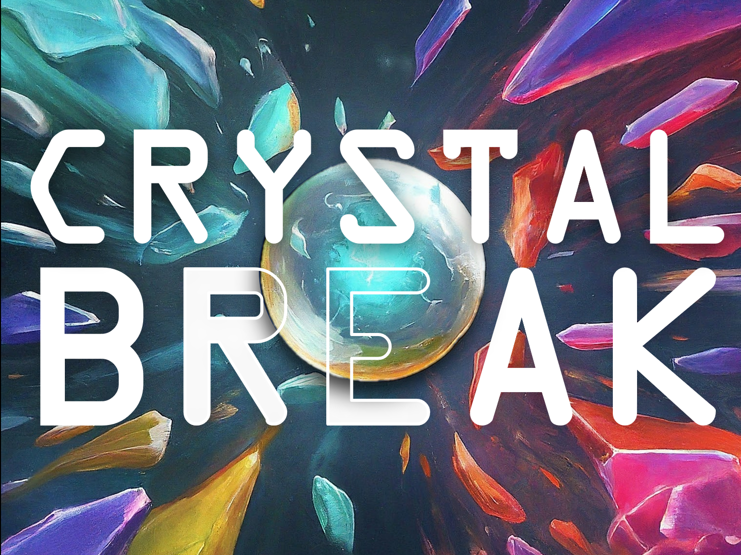 Crystal Break by Computer Graphics Society IIT Kharagpur