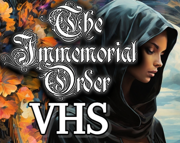 The Immemorial Order VHS by Wicksley