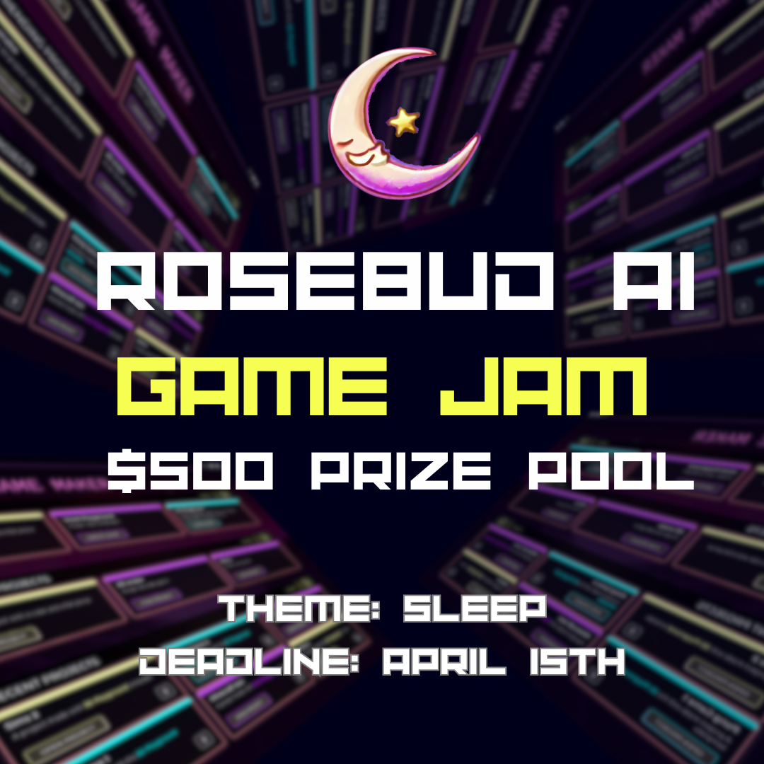 Monthly Rosebud AI Game Jam - $500 Prize Pool - itch.io
