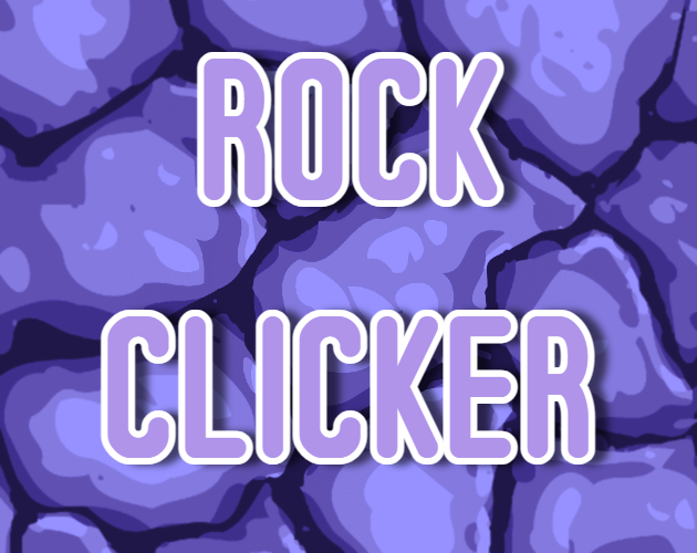 Rock Clicker by MarceT