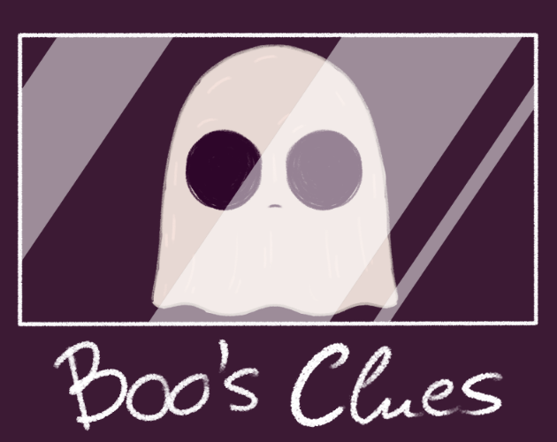 Boo's Clues: Unfinished BOOsiness by ImOak