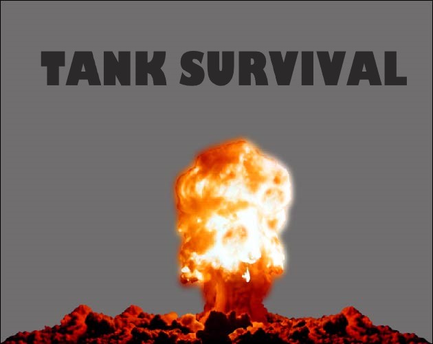 Tank Survival by Igor Japir Krum Assolin