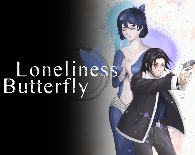 Loneliness Butterfly by Daybloom Project, Owen6936, Game last studio, K1RA