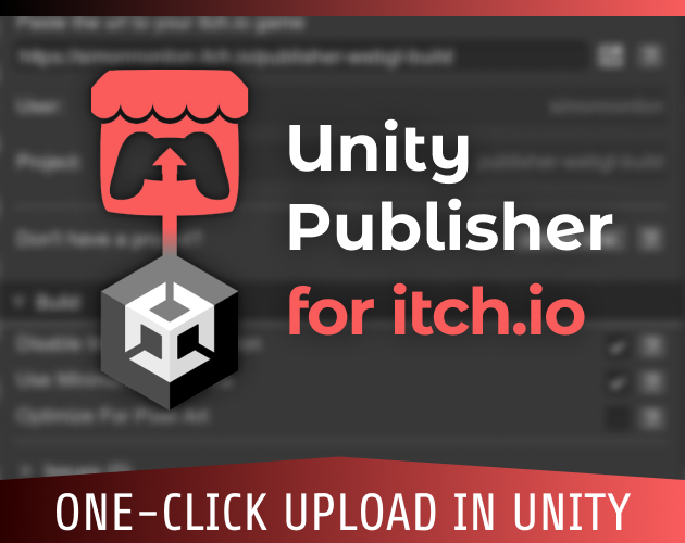 Itch.io Publisher for Unity by Simon Nordon