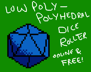 Low Poly - Polyhedral Dice Roller by Osaka