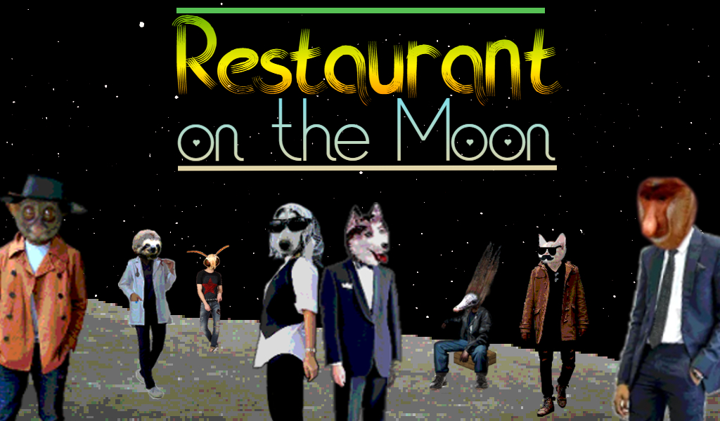 Restaurant on the Moon by Replacement