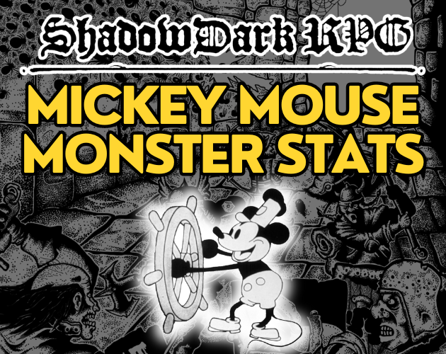 Mickey Mouse - Shadowdark Monster by Night Noon Games | Michael Putlack