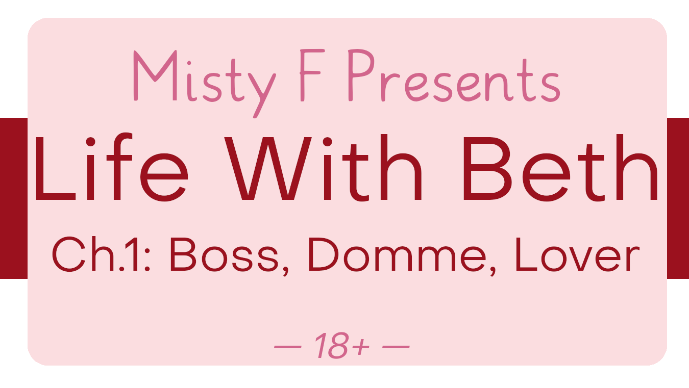 080 - Life With Beth #1 by Misty F