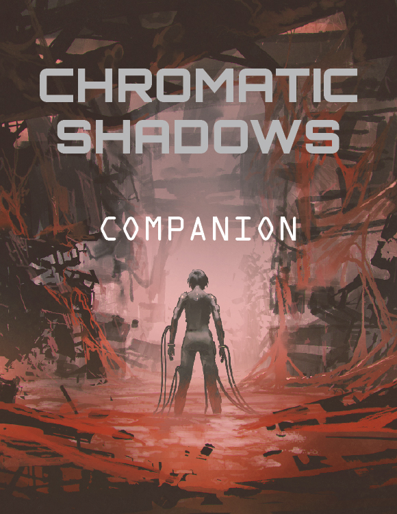 CHROMATIC SHADOWS COMPANION by Matrix Ghost Games