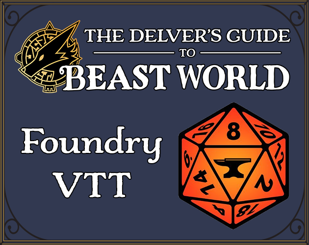 The Delver's Guide to Beast World for Foundry VTT by Heartleaf Games