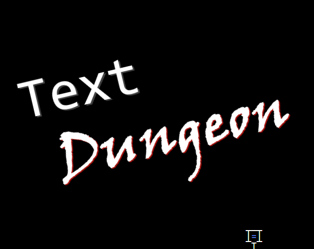 Text Dungeon by Zac E