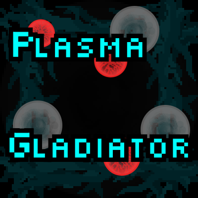 Plasma Gladiator by Pixel Raven for Trijam #262: The 3 hour game jam ...