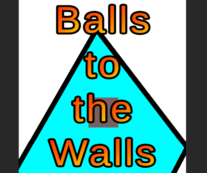 Balls to the Walls by Zenduck Apps