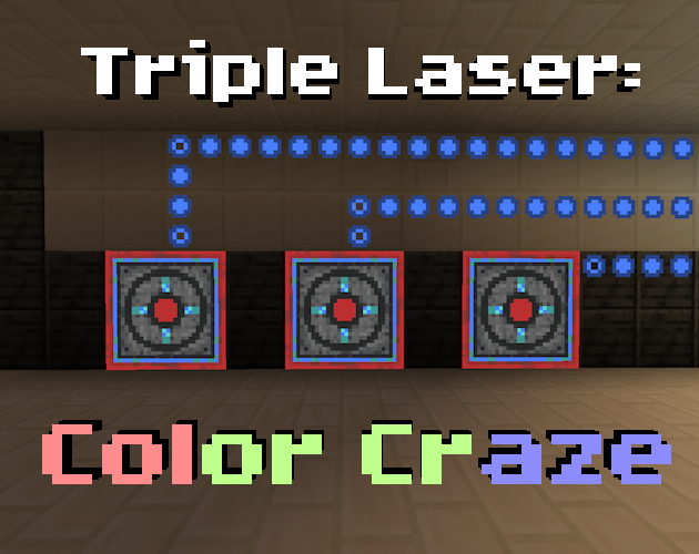 Triple Laser: Color Craze by HugoBDesigner