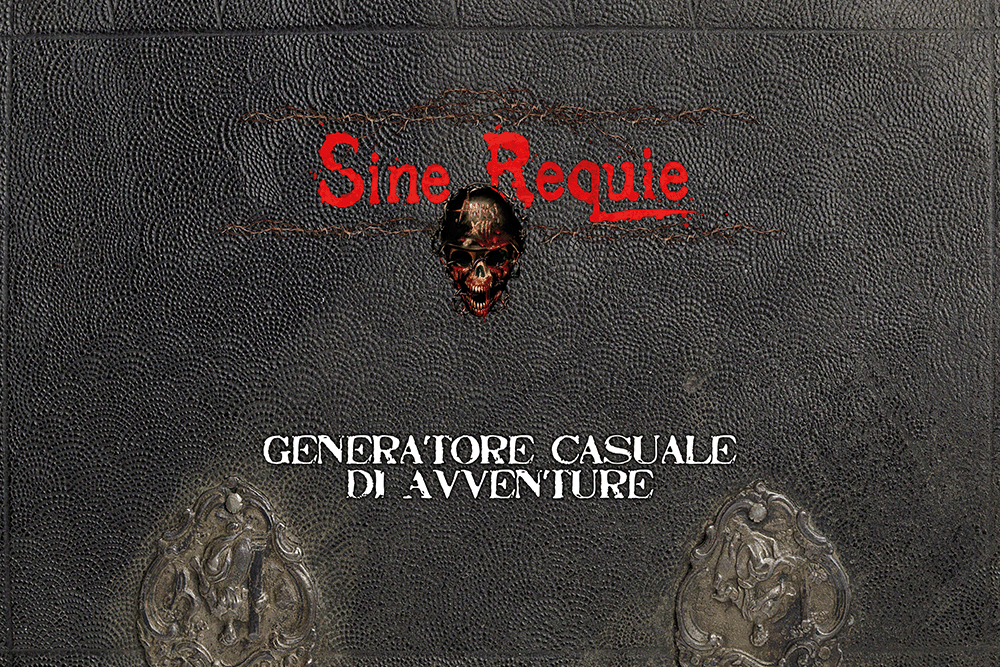 Generatore Casuale di Avventure - Sine Requie by Uncanny Games