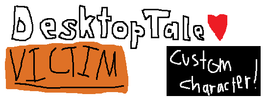 DesktopTale EGOB Custom Characters by pYMxolbo