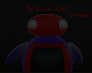 Shadowed Souls (remake) by abddabash_dev