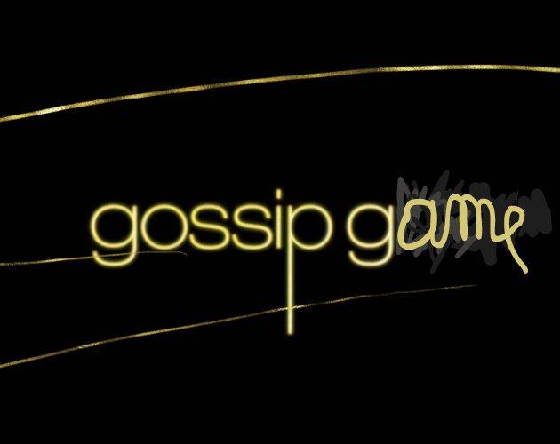 Gossip Game by Wolf