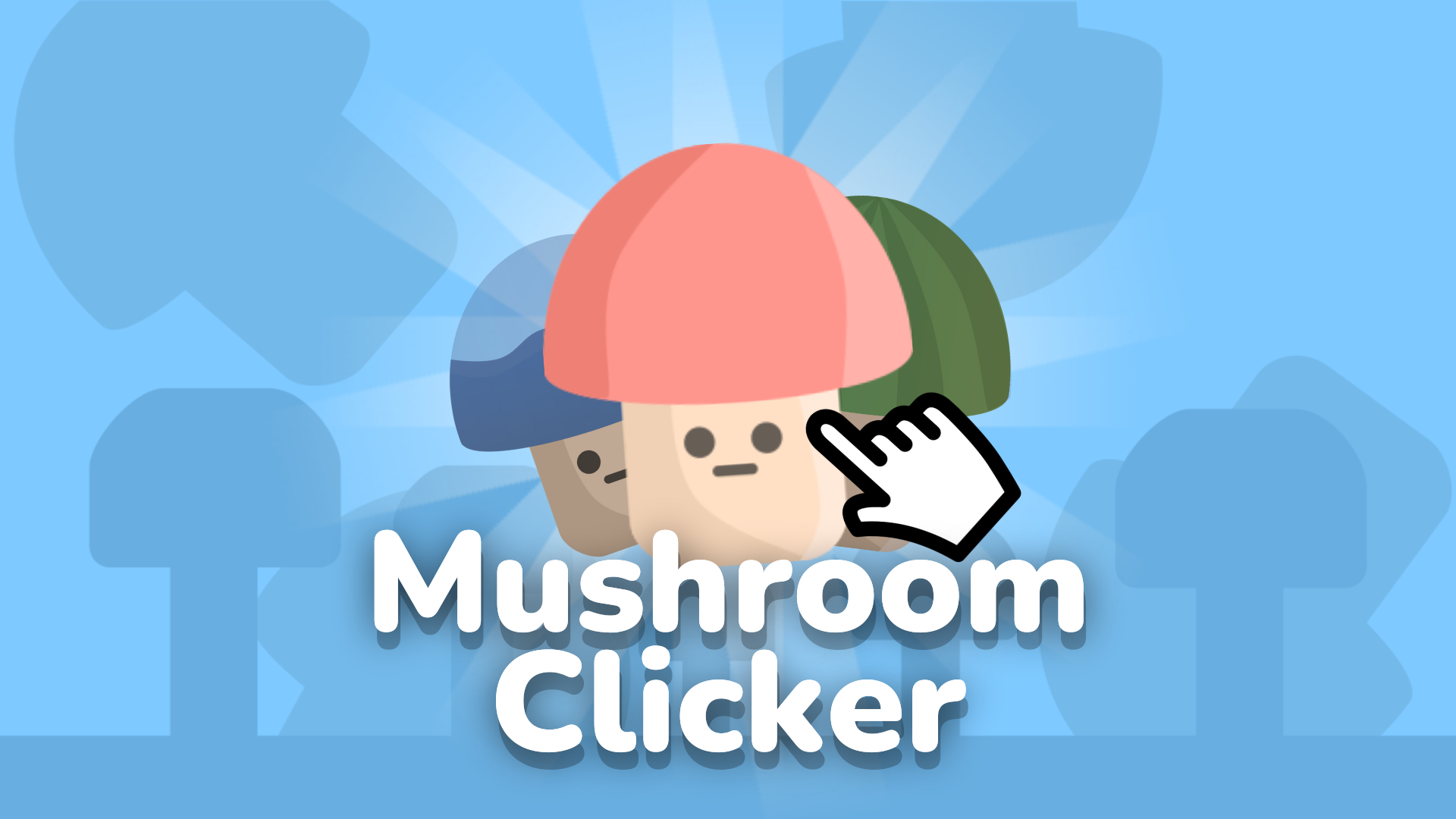 Mushroom Clicker Sequel by godidodyperson