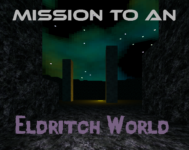 Mission to an Eldritch World by Somdudewillson