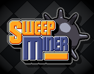 Sweepminer DEMO 1 by ChargingTurnip