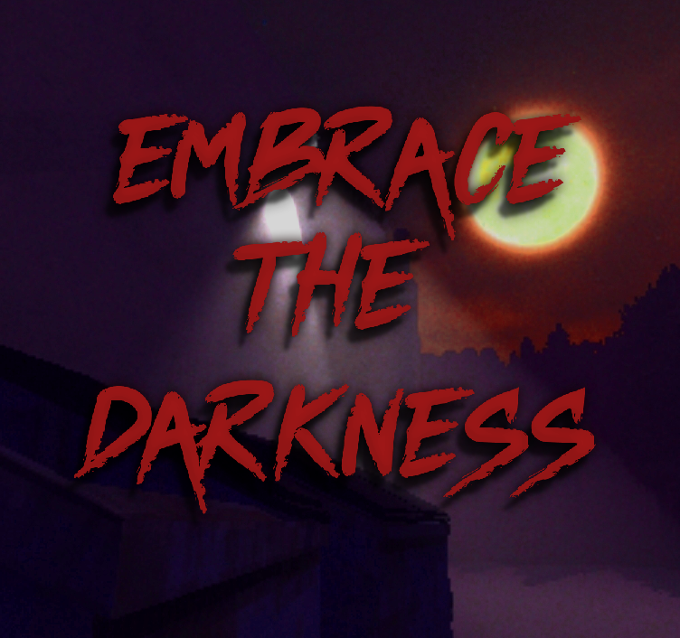 Embrace The Darkness by Flying City Games
