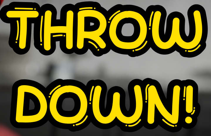 Updated Throw Down to 04032024b. - Throw Down by Relic1882
