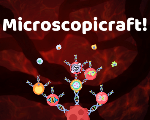 Microscopicraft by flavedogame