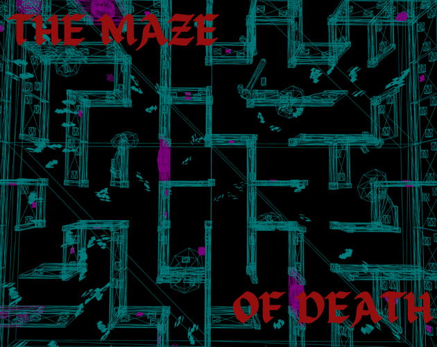 The Maze Of Death by Dutchboe