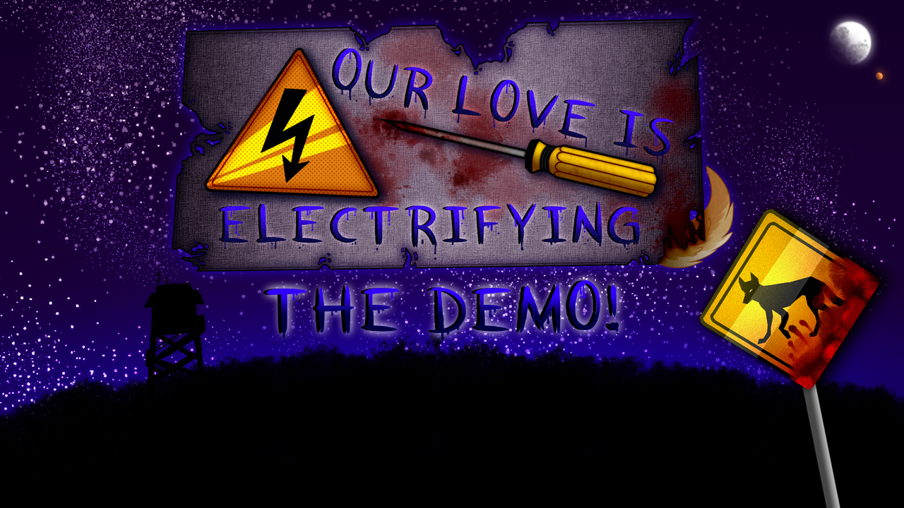 Our Love is Electrifying (THE DEMO) by KactiiKitty