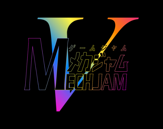 MechJam V - itch.io
