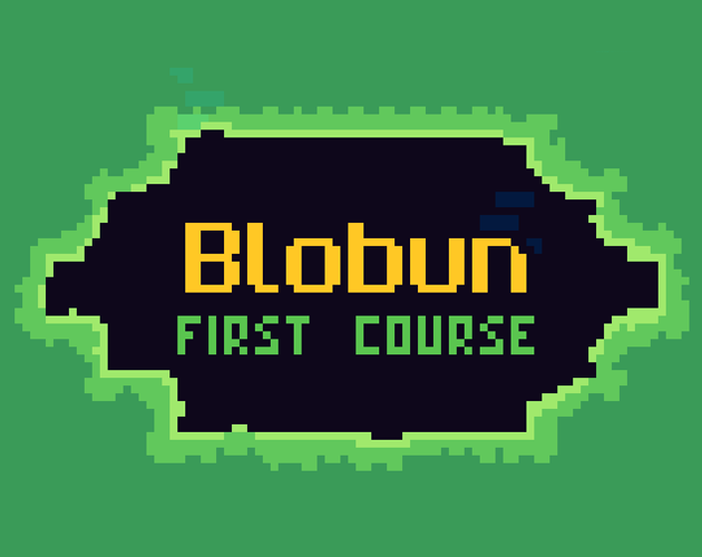 Blobun - First Course by Jess