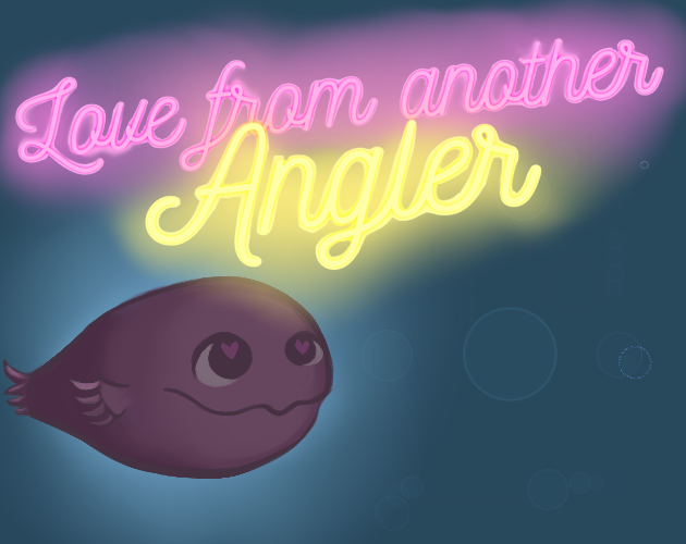 Love from Another Angler by Tiago Gazzola, BlueGirlDev