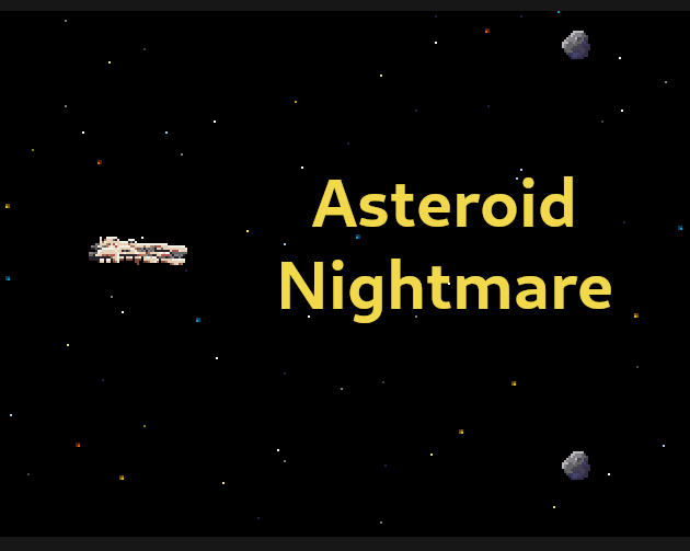 Asteroid Nightmare by Pitivie for Trijam #264: The 3 hour game jam ...