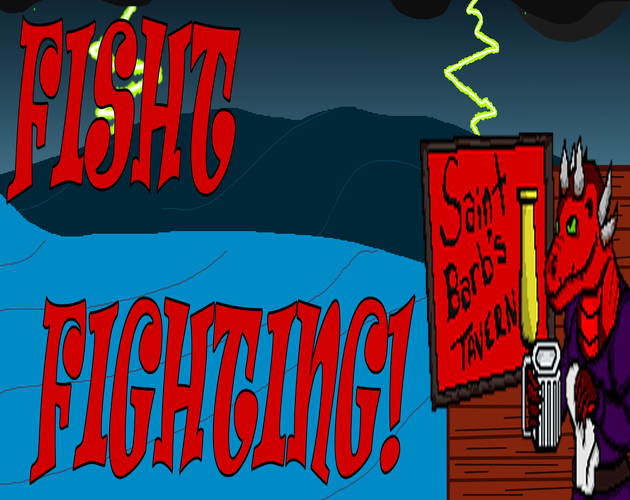 Fisht Fighting by Saint Barb's Tavern