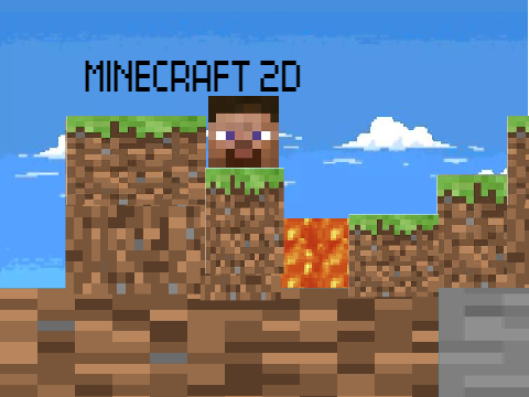 MINECRAFT 2D (TEST EDITION) by RayzzLikeMelon