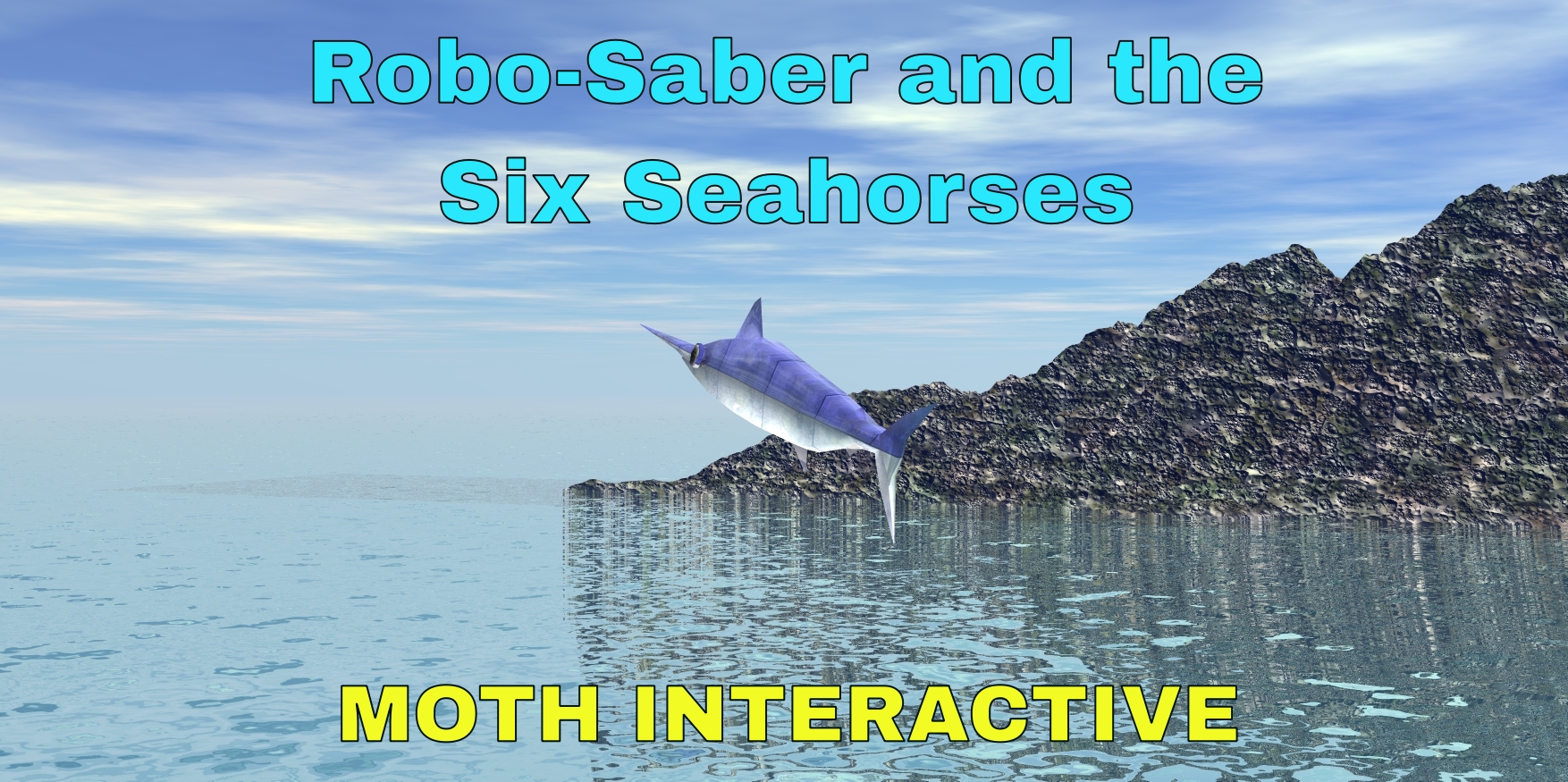 Robo-Saber and the Six Seahorses by MothInteractive