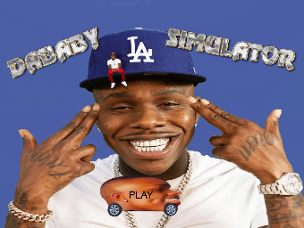 Dababy Simulator by jugule