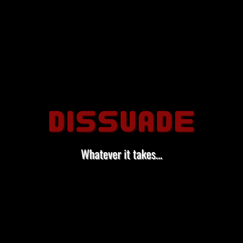 Dissuade by thedumah