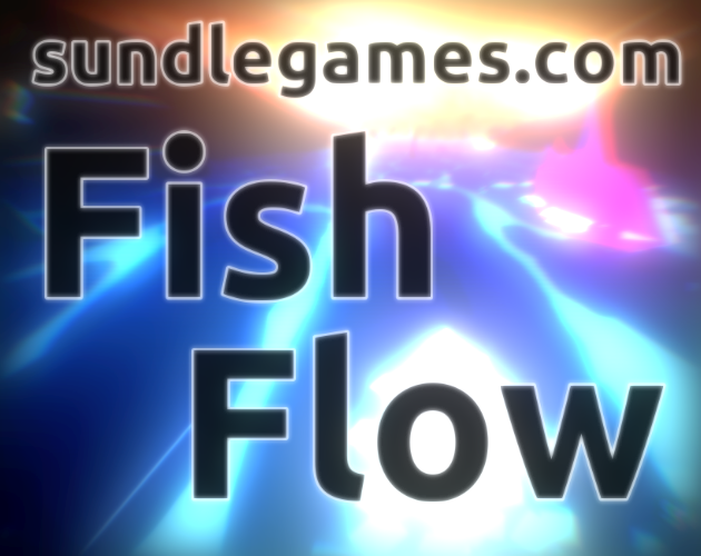 Fish Flow by Sundler for FishFest - itch.io