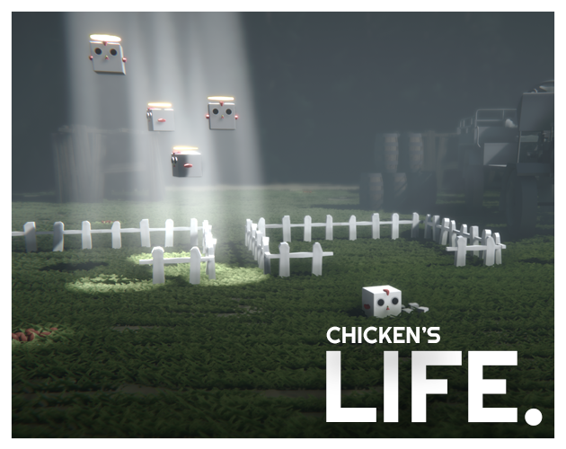CHICKEN'S LIFE by Peter Lu