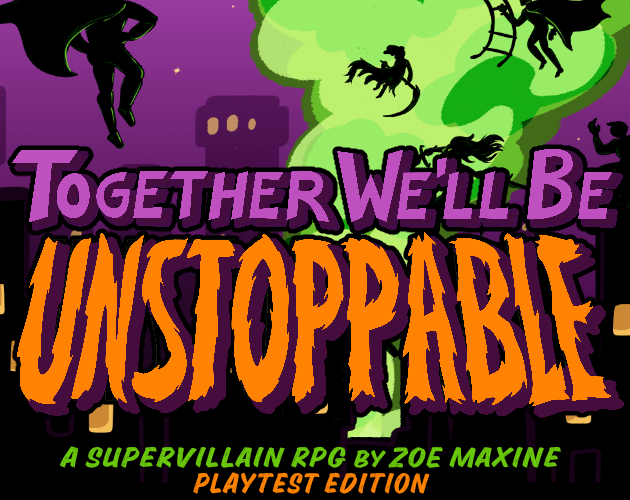 Together We'll Be Unstoppable by Zoe Maxine