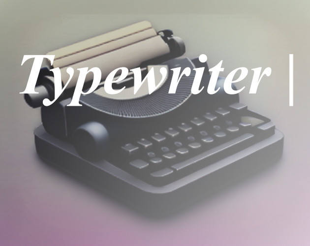 Typewriter by GeekStories