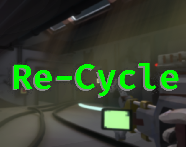 Re - Cycle by ArkleAnim for Ubisoft Australia Game Jam - itch.io