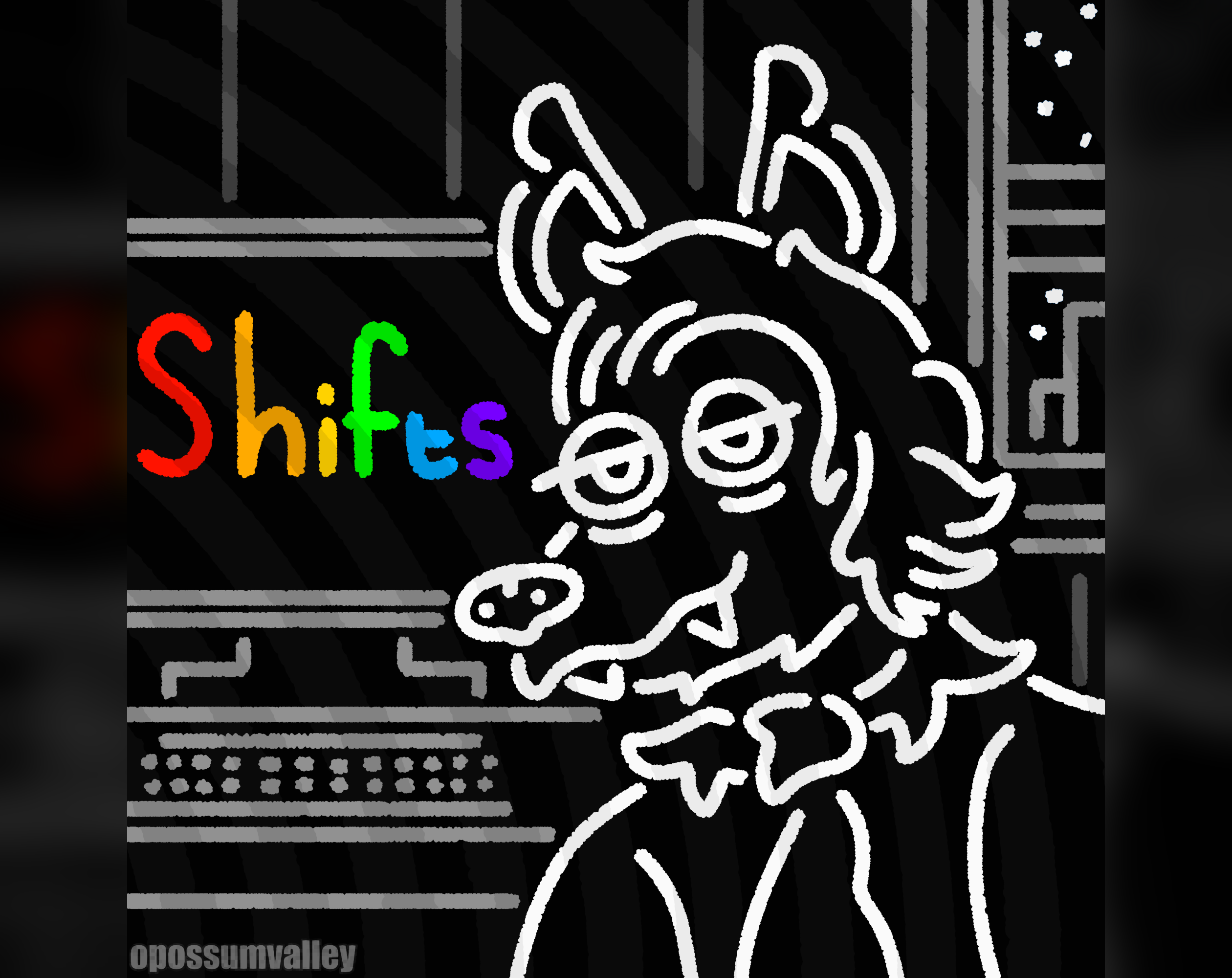 Shifts by Opossum Valley