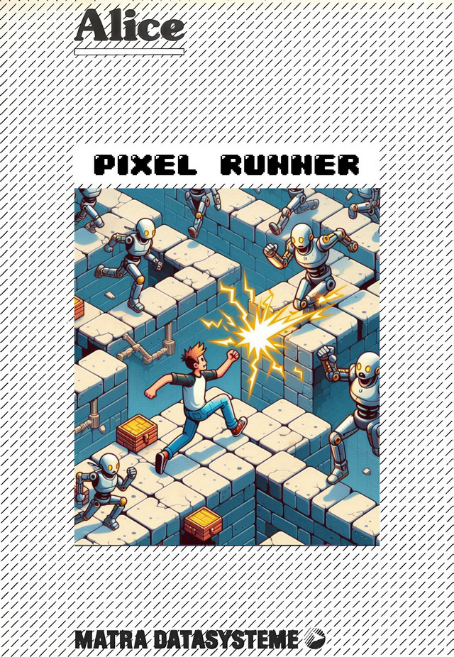 PIXEL RUNNER pour Matra Alice by KIKICH